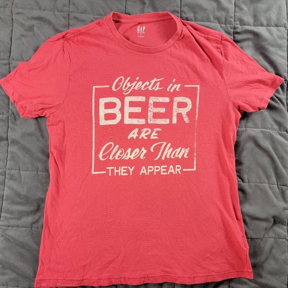 GAP | Shirts | Gap Adults Medium Red T Shirt Objects In Beer Are Closer ...